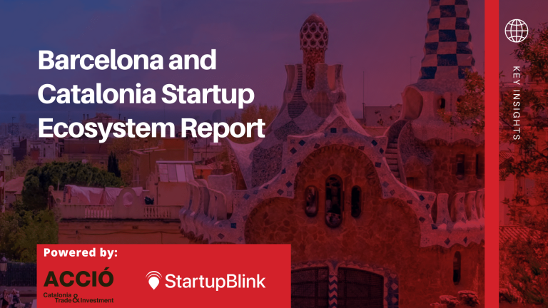 The Barcelona and Catalonia Startup Ecosystem Report